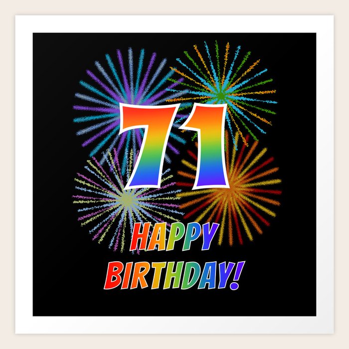 71st Birthday "71" & "HAPPY BIRTHDAY!" w/ Rainbow Spectrum Colors + Fun ...