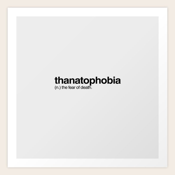 Thanatophobia