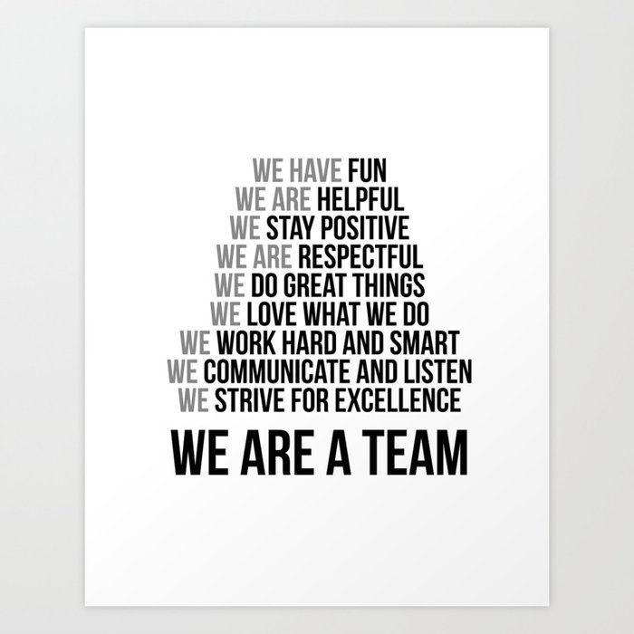 We Are A Team, Teamwok Quotes, Office Decor, Office Wall Art Art Print ...