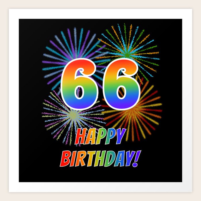 66th Birthday "66" & "HAPPY BIRTHDAY!" w/ Rainbow Spectrum Colors + Fun ...