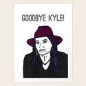 Goodbye Kyle Art Print by Katsillustration | Society6
