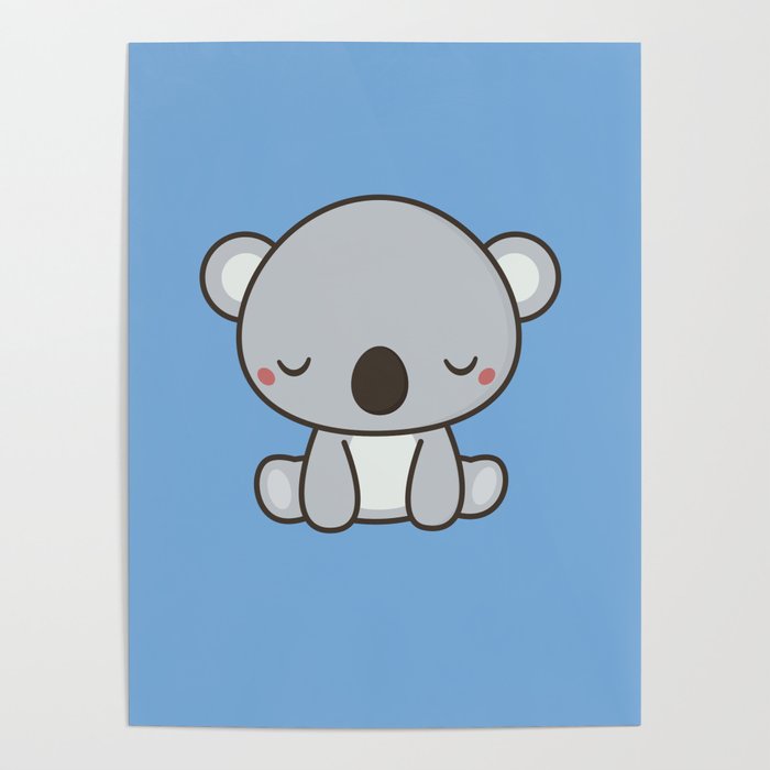 Kawaii Cute Koala Poster by Wordsberry | Society6 Kawaii Cute Koala Poster by Wordsberry | Society6