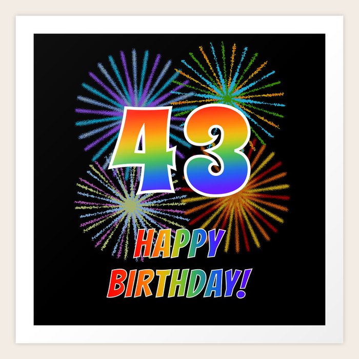 43rd Birthday "43" & "HAPPY BIRTHDAY!" w/ Rainbow Spectrum Colors + Fun ...