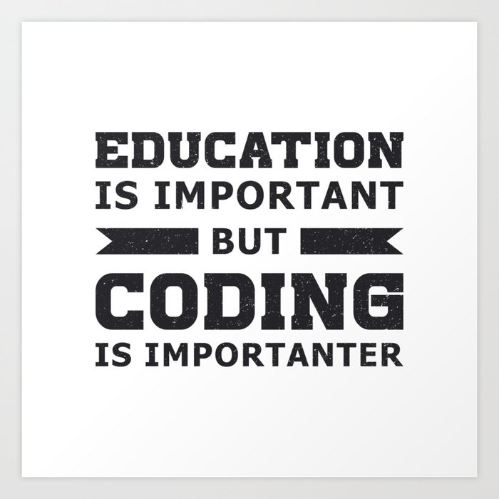 Medical Coder Coding Is Importanter Icd Programmer Art Print By Trendesignconcepts Society6