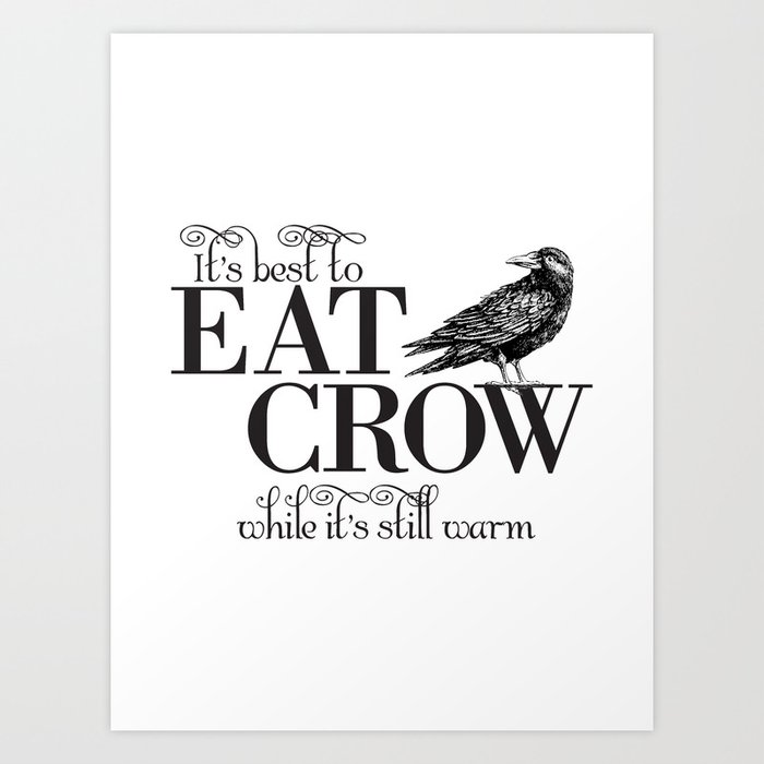 Eating Crow Meaning