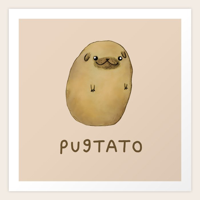 Pugtato Art Print by Sophie Corrigan | Society6