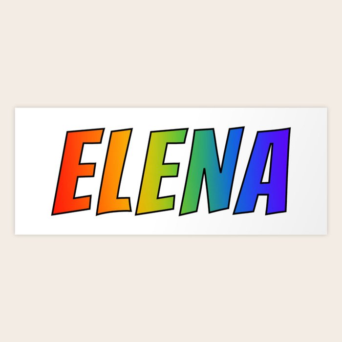 "ELENA" First Name Rainbow Spectrum Gradient Colors Pattern Art Print ...