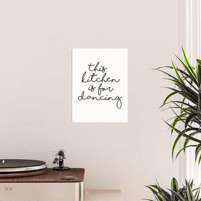 Kitchen quote Kitchen Quote This Kitchen is for Dancing Printable Quote ...