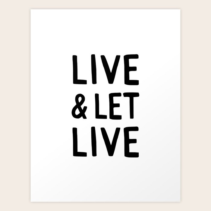 Live And Let Go Quotes