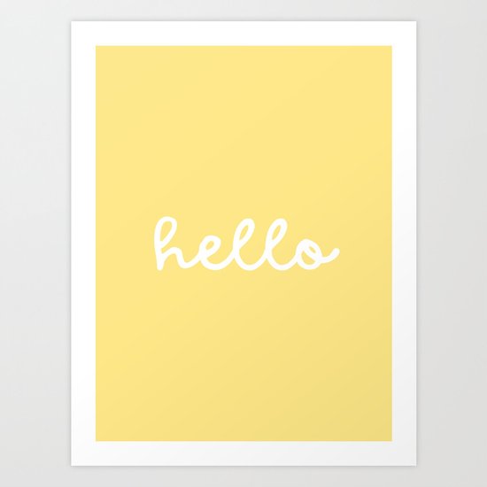 HELLO YELLOW Art Print by Monika Strigel | Society6
