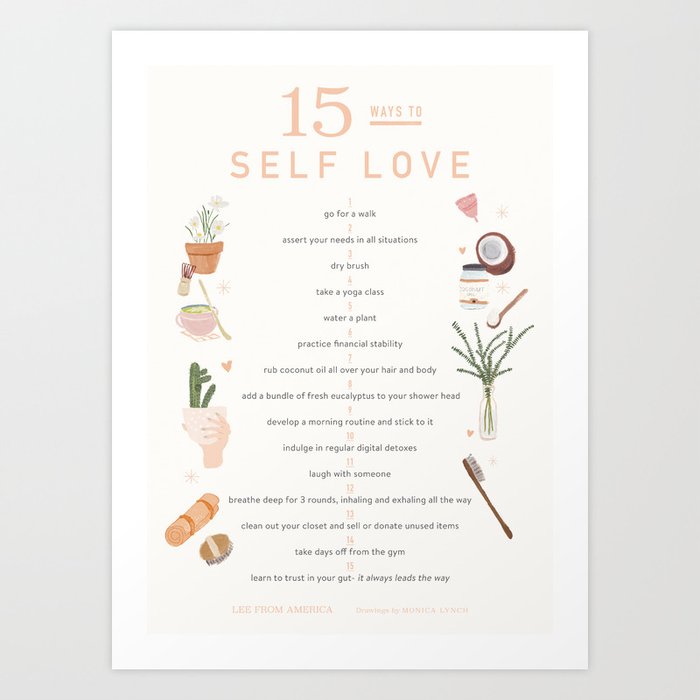 Lee From America 15 Ways To Self Love Art Print By Leefromamerica lee-from-america-15-ways-to-self-love-art-print-by-leefromamerica