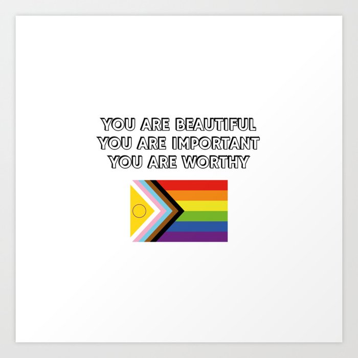 Intersex Inclusive Pride Progress Pride Flag You Are Worthy Art Print