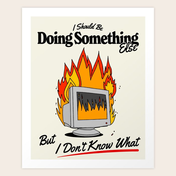 Doing Something Else Art Print by Mlgrs Design | Society6