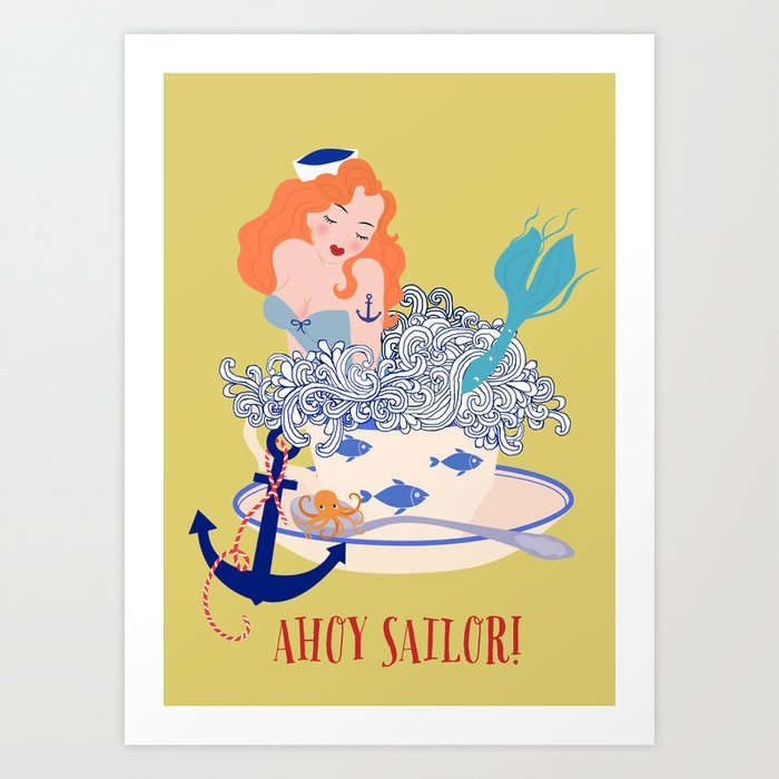 Ahoy Sailor Art Print By Taika Tori Society6
